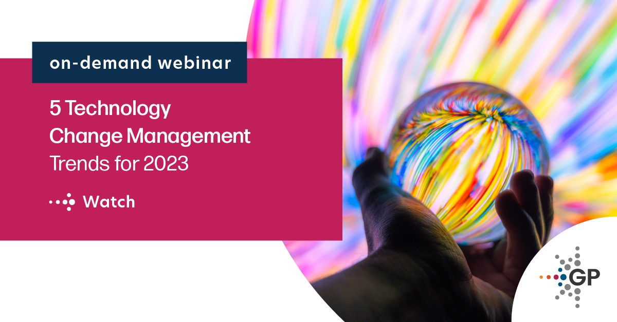 5 Technology Change Management Trends for 2023