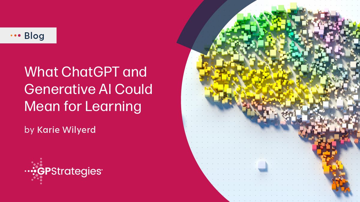 What ChatGPT and Generative AI Could Mean for Learning