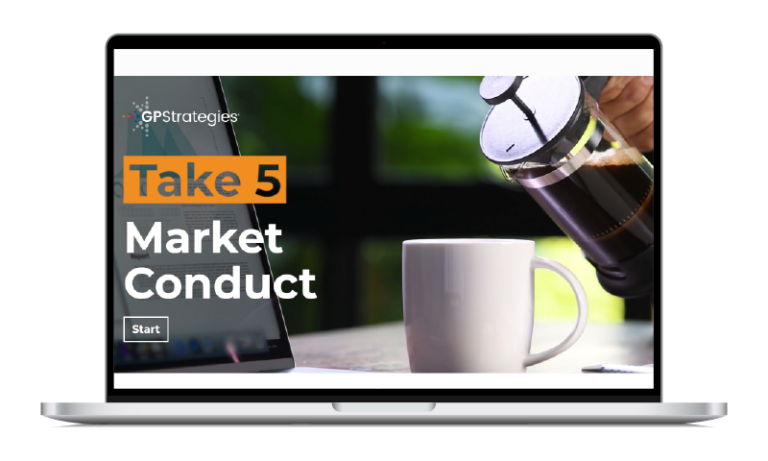 Take 5 to Think About Market Conduct - GP Strategies