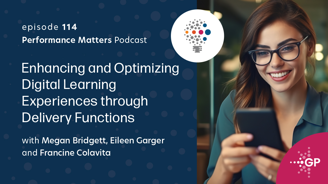 Episode #114 | Enhancing and Optimizing Digital Learning Experiences through Delivery Functions ...