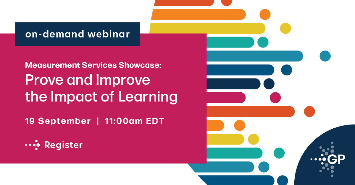 Measurement Services Showcase: Prove and Improve the Impact of Learning ...