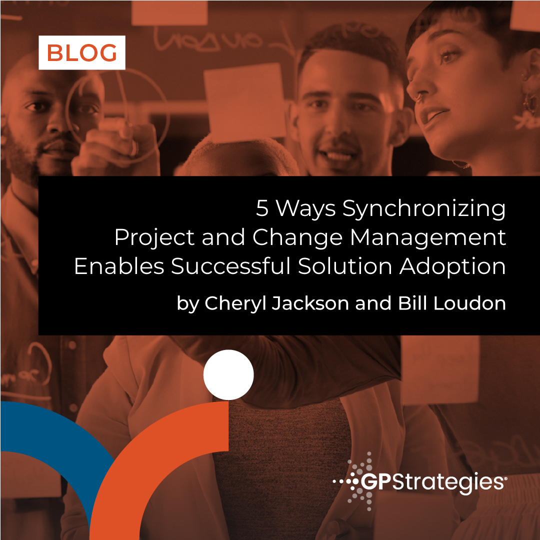 5 Ways Synchronizing Project and Change Management Enables Successful ...